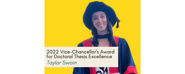 Taylor Swain – 2022 Recipient of the Vice-Chancellor’s Award for ...