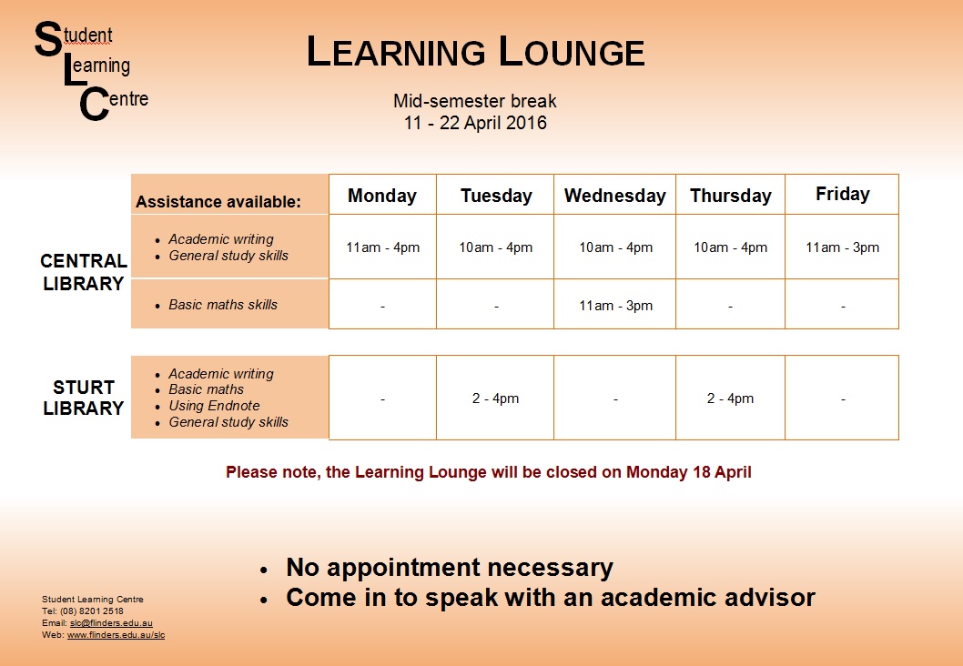 Learning Lounge mid-semester break hours - Central - Library ...