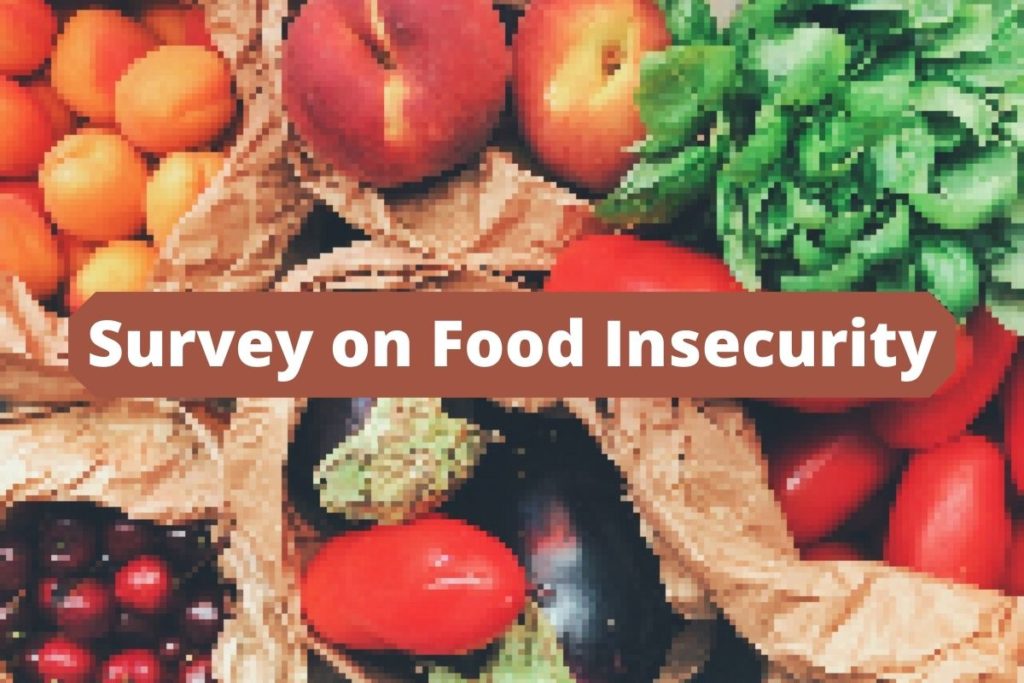 Did you take part in a food insecurity/COVID-19 survey a while back? 🥑 ...